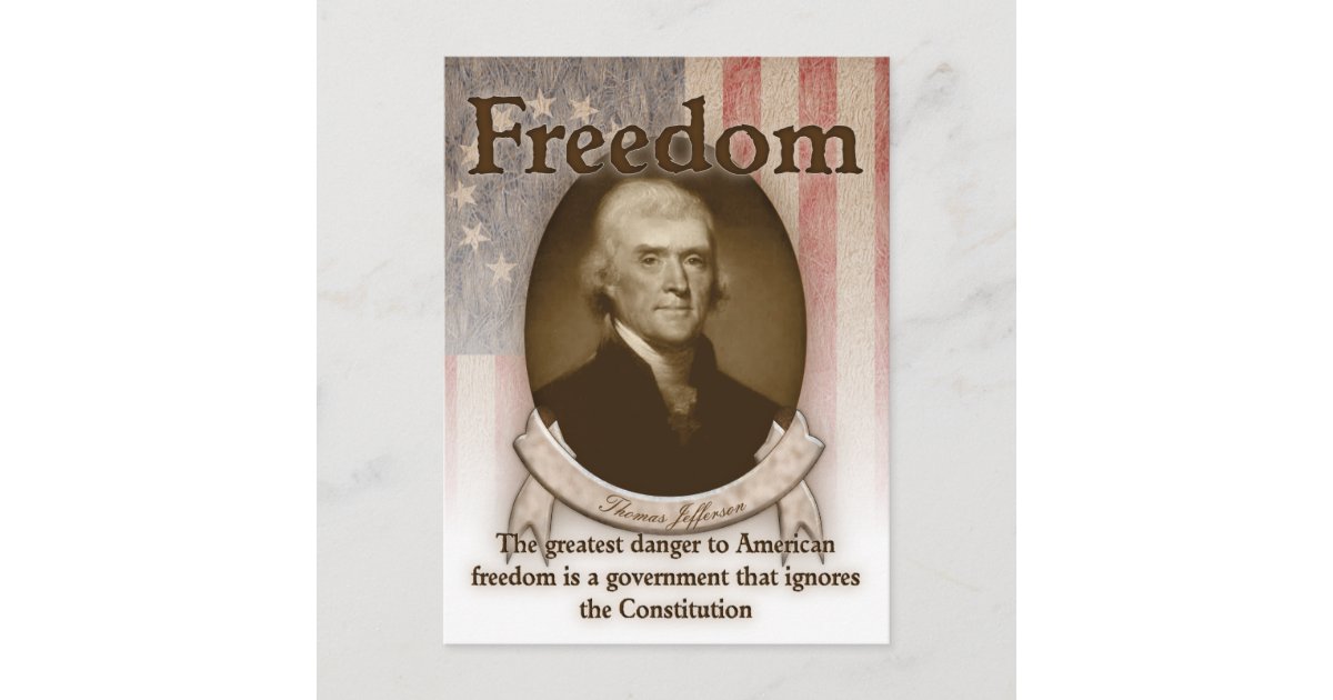 Thomas Jefferson - Freedom Postcard | Zazzle