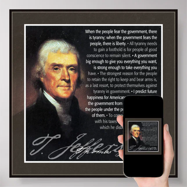 Thomas Jefferson - multiple quotes Poster | Zazzle