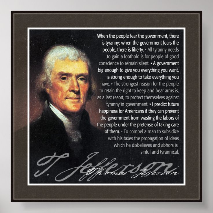 Thomas Jefferson - multiple quotes Poster | Zazzle