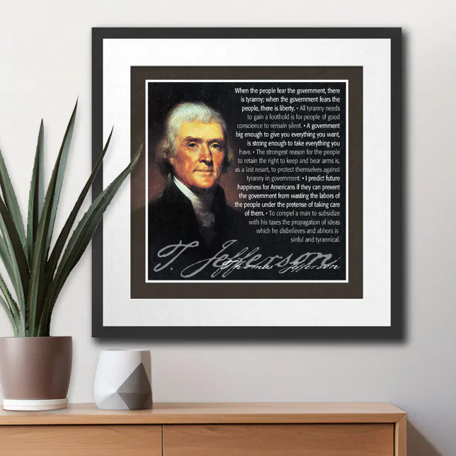Thomas Jefferson - multiple quotes Poster | Zazzle