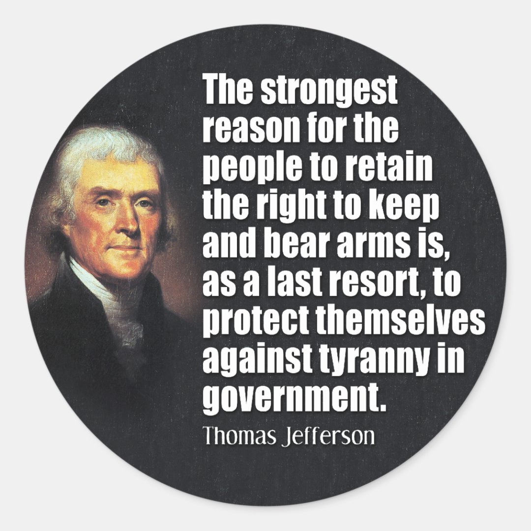 Thomas Jefferson Quote Classic Round Sticker | Zazzle