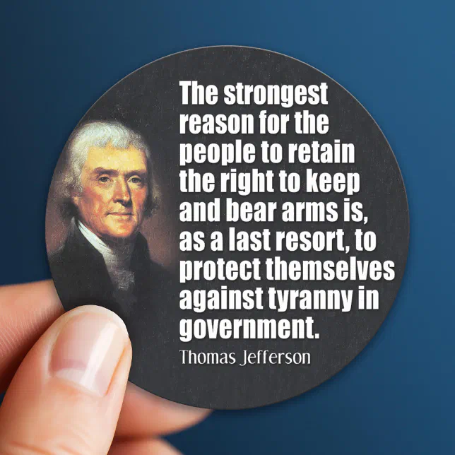 Thomas Jefferson Quote Classic Round Sticker | Zazzle