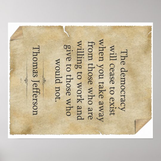 Thomas Jefferson Quote Poster | Zazzle.com