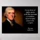 Thomas Jefferson quote - poster | Zazzle