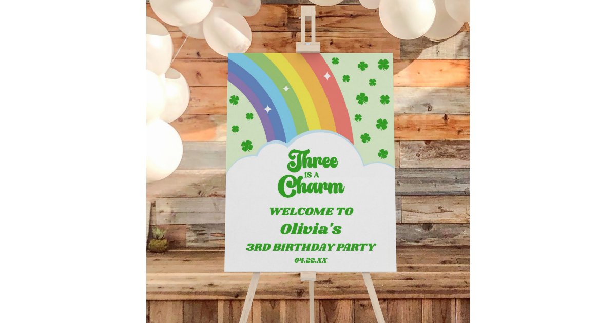 Three Is A Charm 3rd Birthday Party Welcome Sign | Zazzle