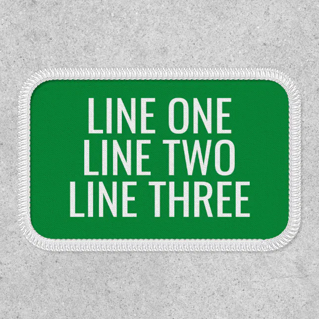 Three Lines of Custom Text - Green and White Patch | Zazzle
