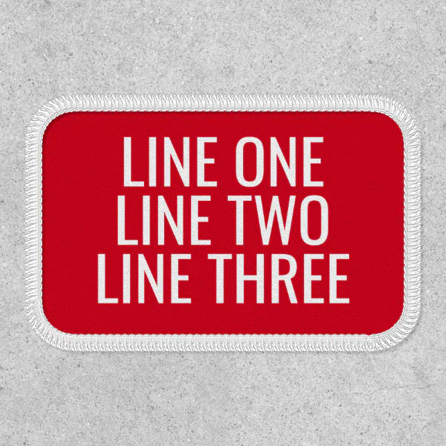Three Lines of Custom Text - Red and White Patch | Zazzle