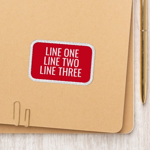 Three Lines of Custom Text - Red and White Patch | Zazzle