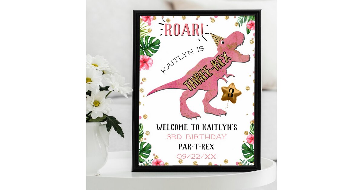 Three-Rex Dinosaur 3rd Birthday Welcome Poster | Zazzle