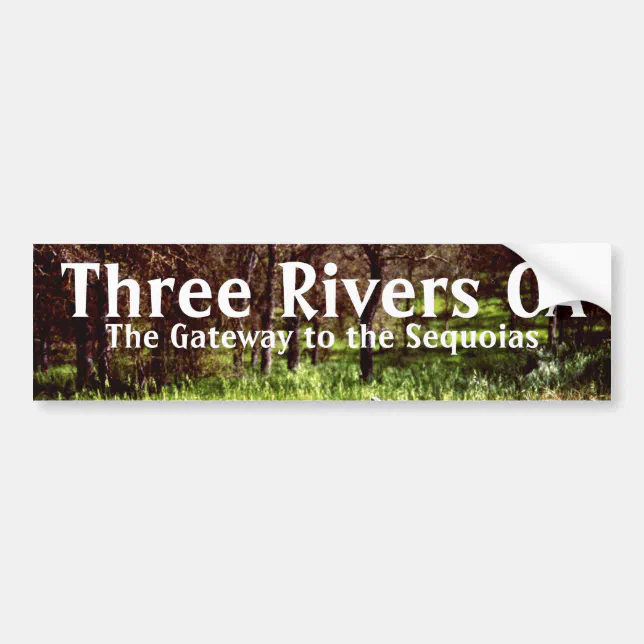 Three Rivers California CA Bumper sticker art | Zazzle