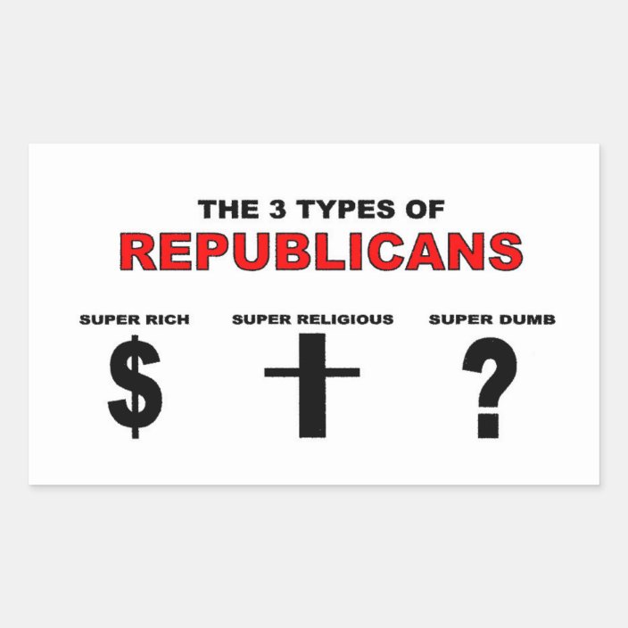 Three Types of Republicans Sticker | Zazzle.com