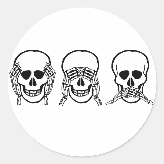 Three wise skulls, see, hear, speak no evil classic round sticker | Zazzle