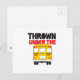 Throw Under the Bus Yellow School Bus Funny Quote Postcard | Zazzle
