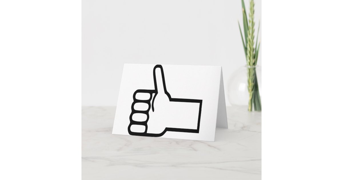 Thumbs up card | Zazzle