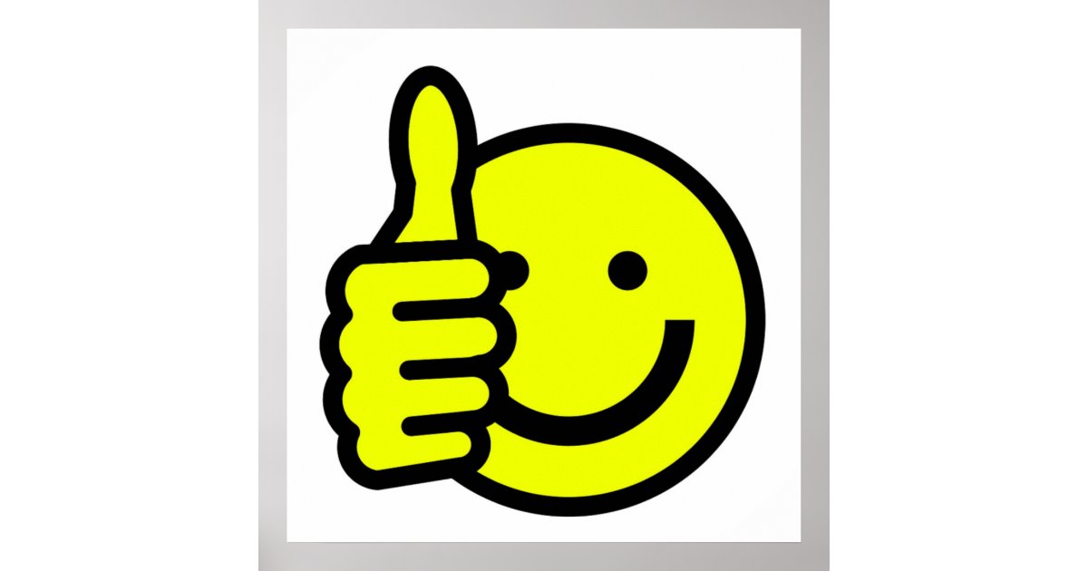 THUMBS UP POSTER | Zazzle