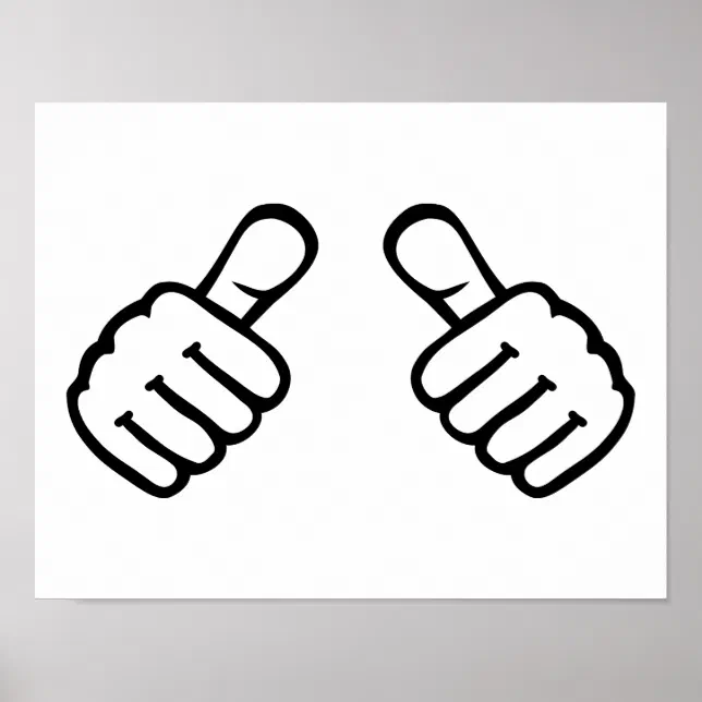 Thumbs up poster | Zazzle