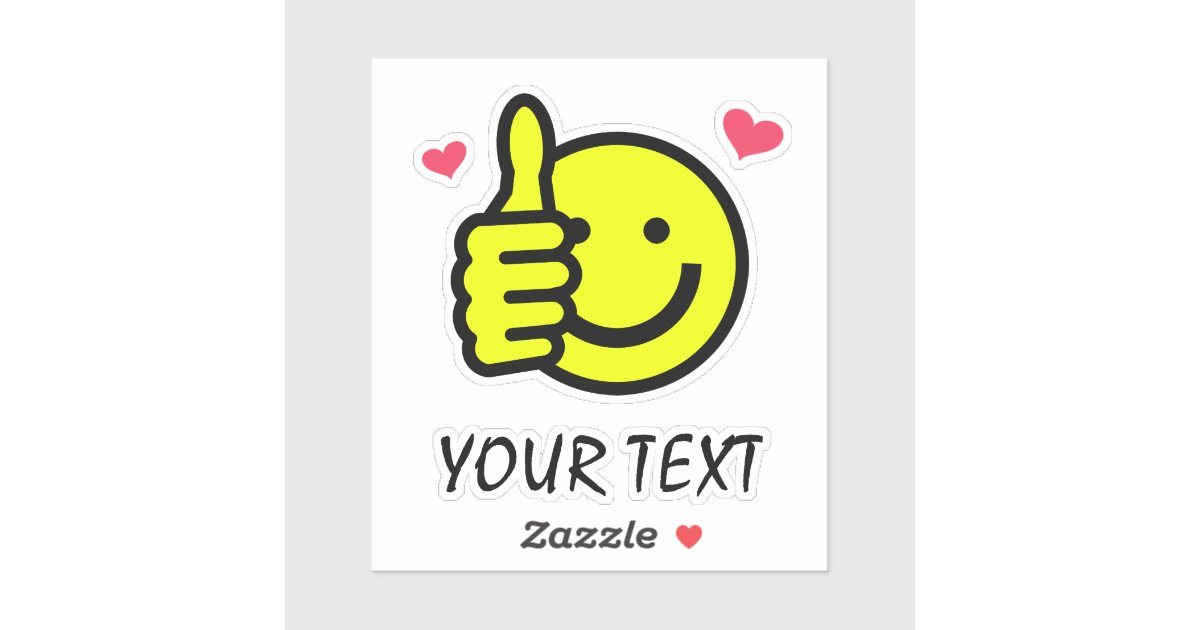 Thumbs Up Smile Face Custom Text Sticker | Zazzle