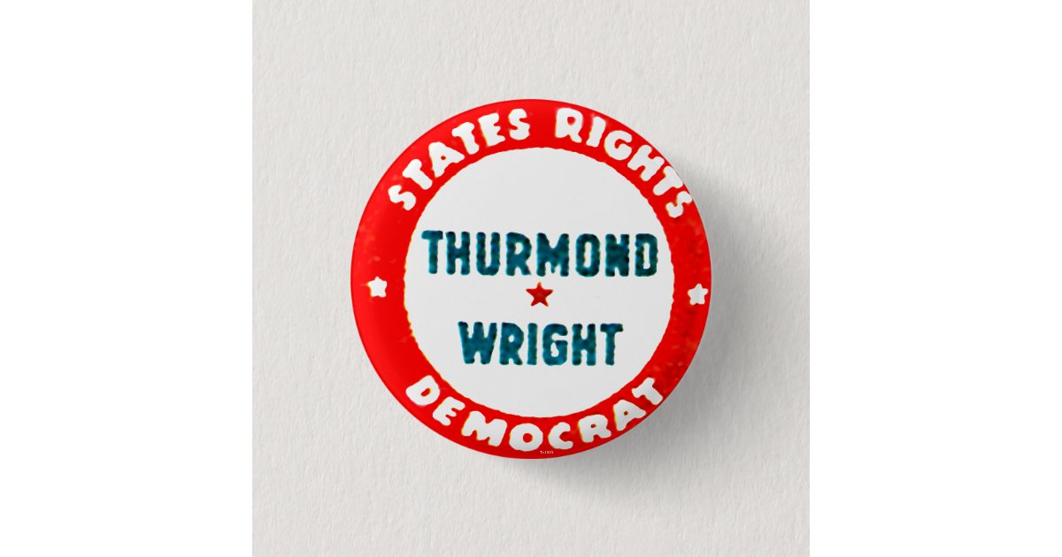 Thurmond-Wright - Button | Zazzle