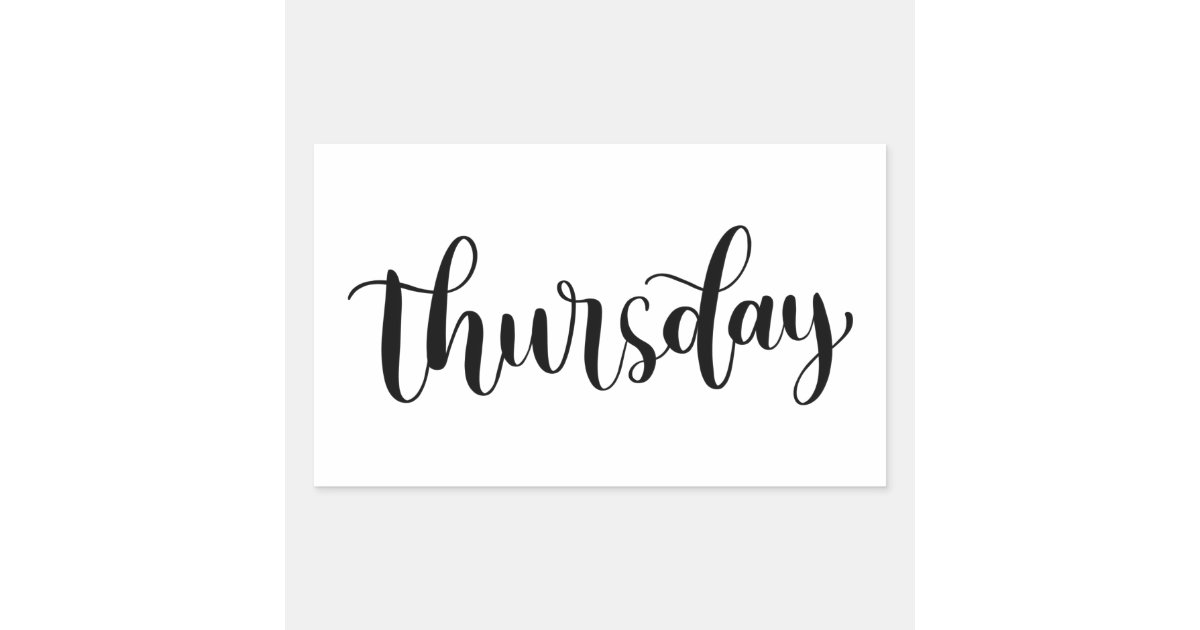 Thursday - Calligraphy / Lettering Sticker | Zazzle