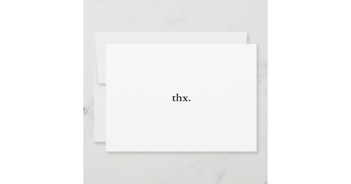 thx. funny minimal thank you card | Zazzle