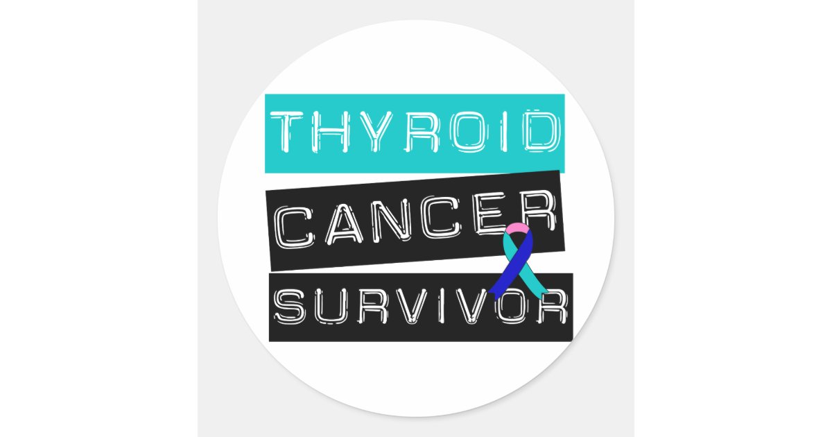 Thyroid Cancer Survivor Classic Round Sticker | Zazzle