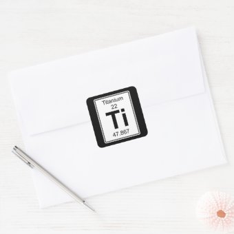 Ti - Titanium Square Sticker | Zazzle