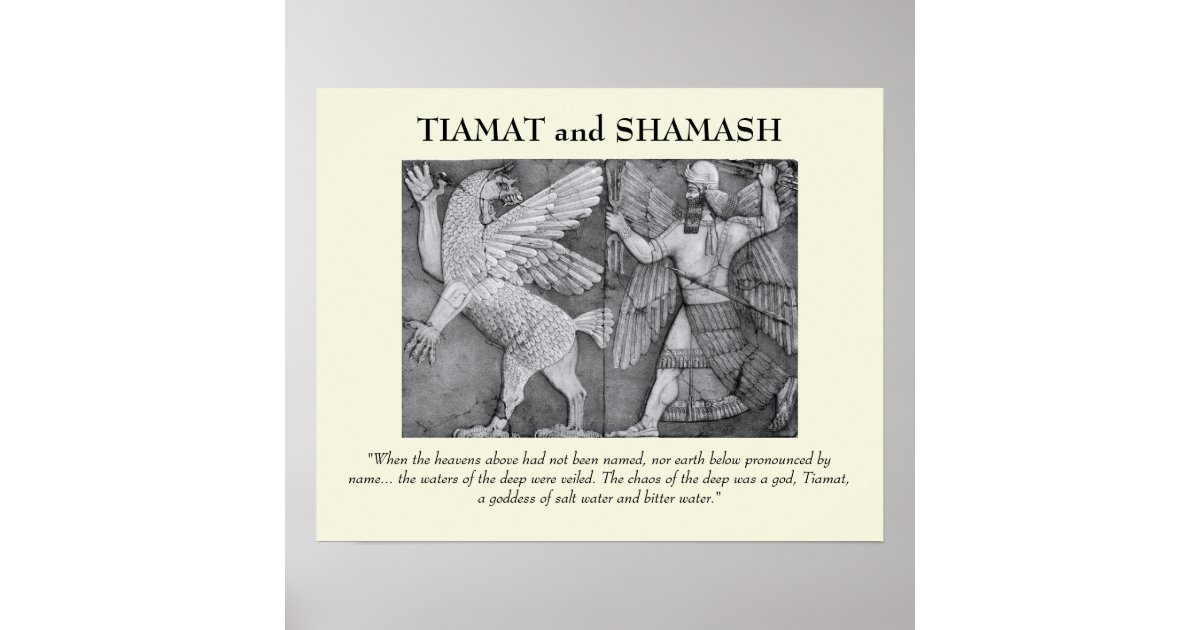 Tiamat and Shamash Poster | Zazzle