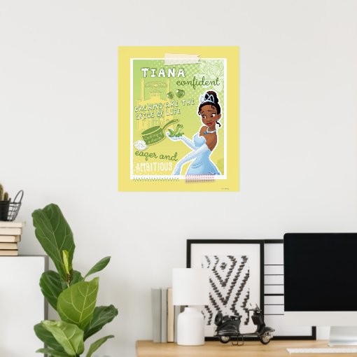 Tiana - Eager and Ambitious Poster | Zazzle