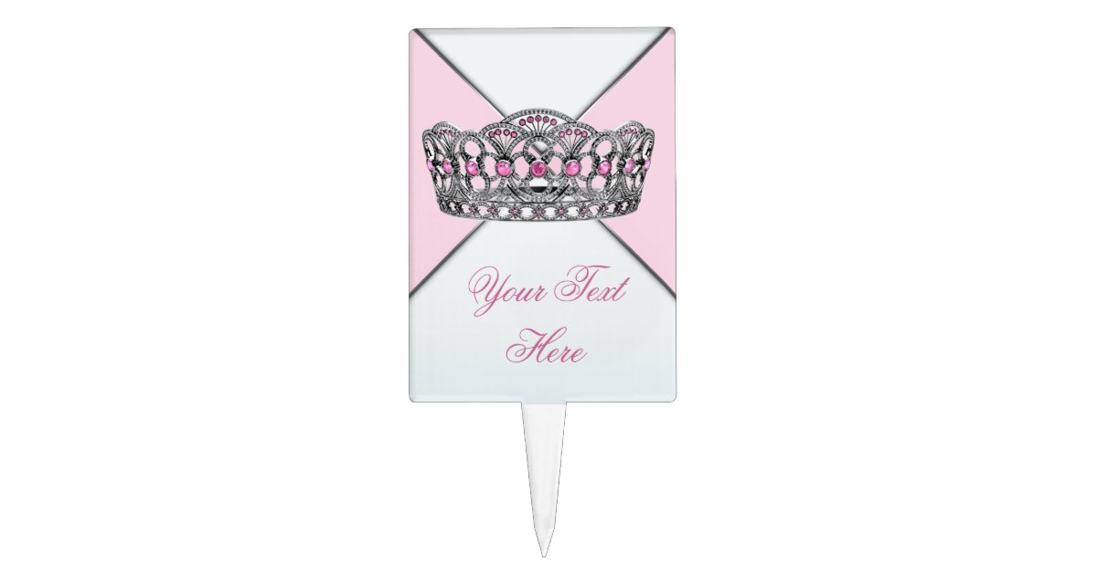 Tiara Pink Princess Cake Topper | Zazzle