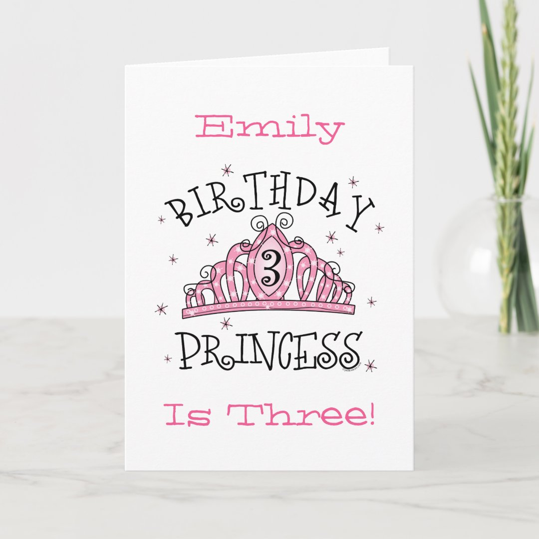 Tiara Princess 3rd Birthday Card - Customized | Zazzle