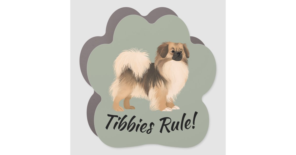Tibbies Rule! Bumper Sticker Car Magnet | Zazzle