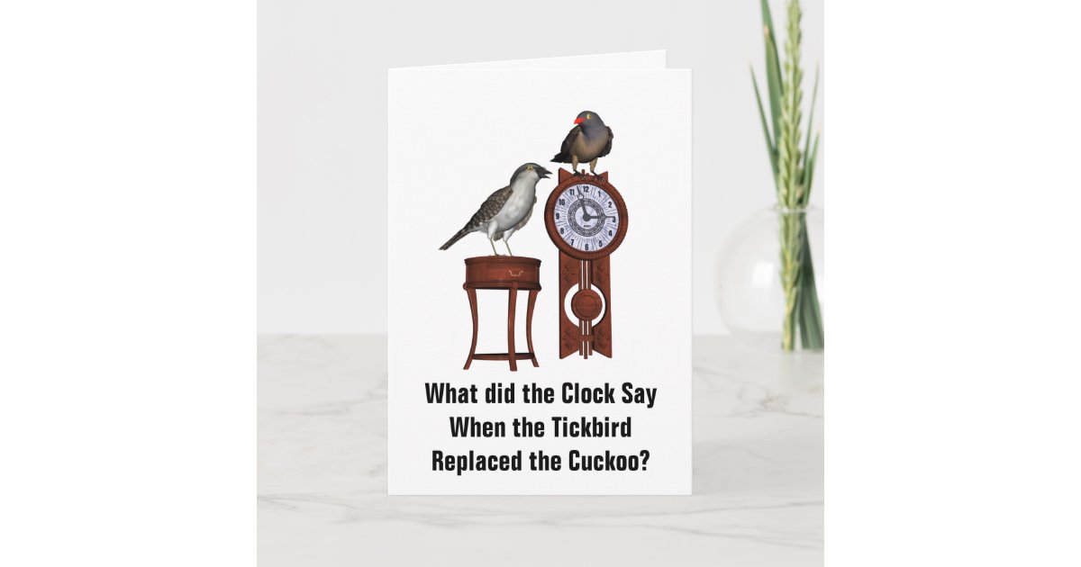 Tickbird Humor Card | Zazzle
