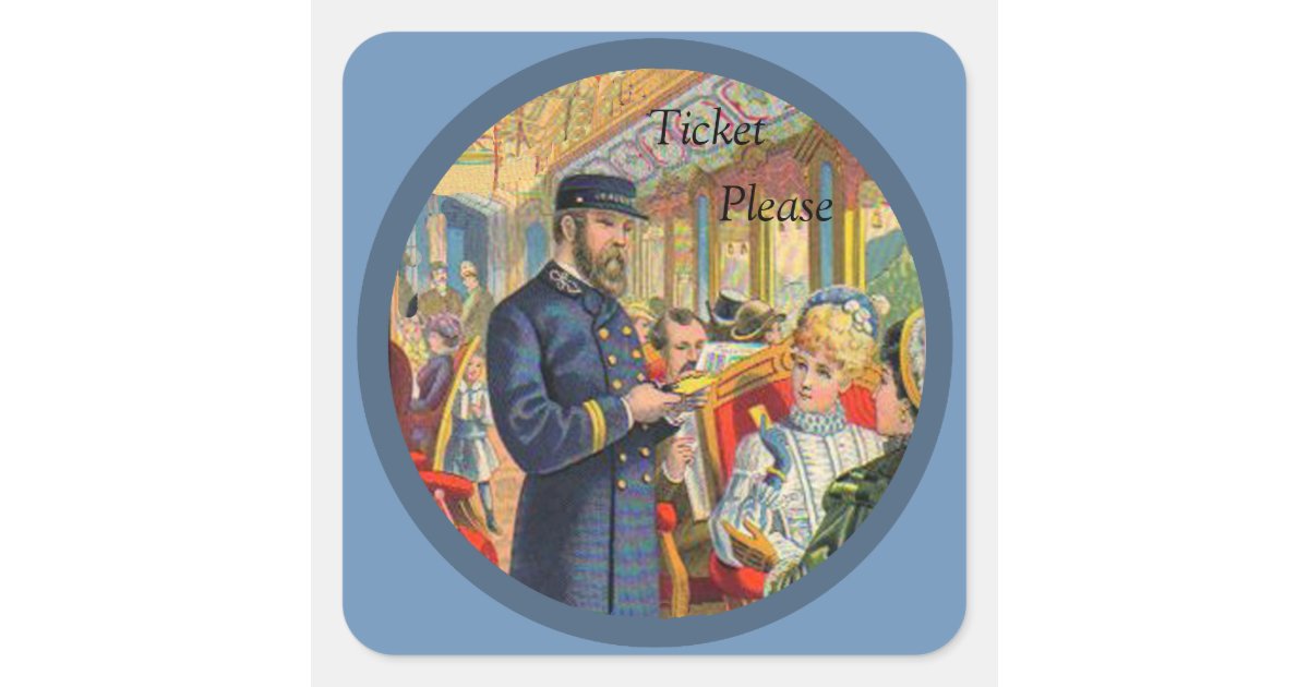 Ticket Please Train Stickers | Zazzle
