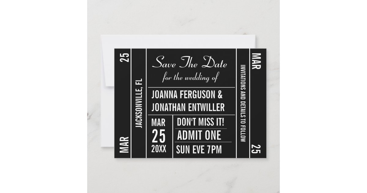 Ticket Stub Save The Date Invitation | Zazzle