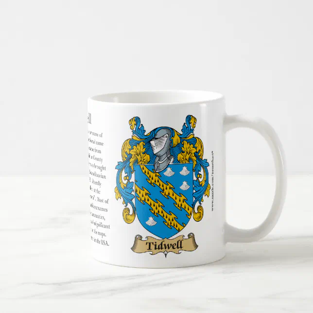 Tidwell, the Origin, the Meaning and the Crest Mug | Zazzle