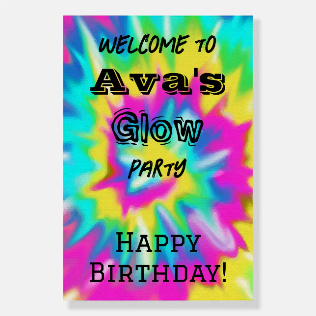 Tie Dye Glow Birthday Party Welcome Sign | Zazzle