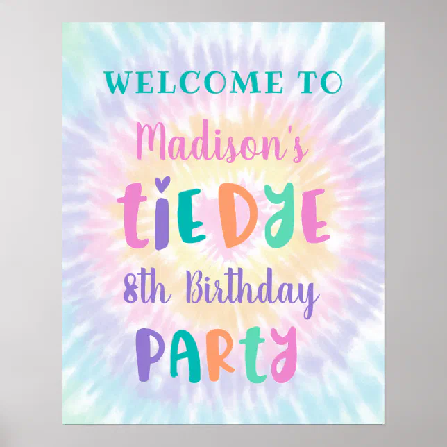 Tie Dye Pastel Rainbow Boho Birthday Welcome Poster | Zazzle