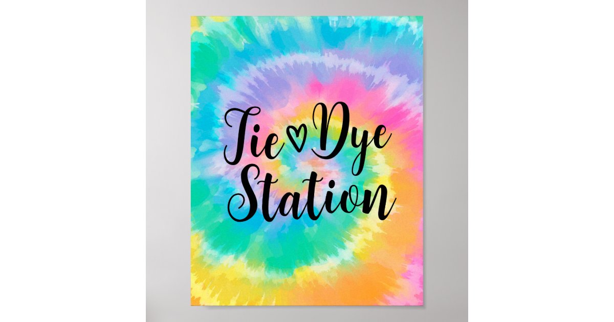 Tie Dye Station Birthday Sign Retro | Zazzle