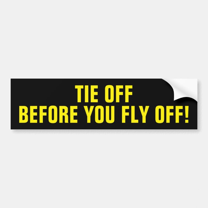 Tie Off Point Bumper Sticker | Zazzle.com