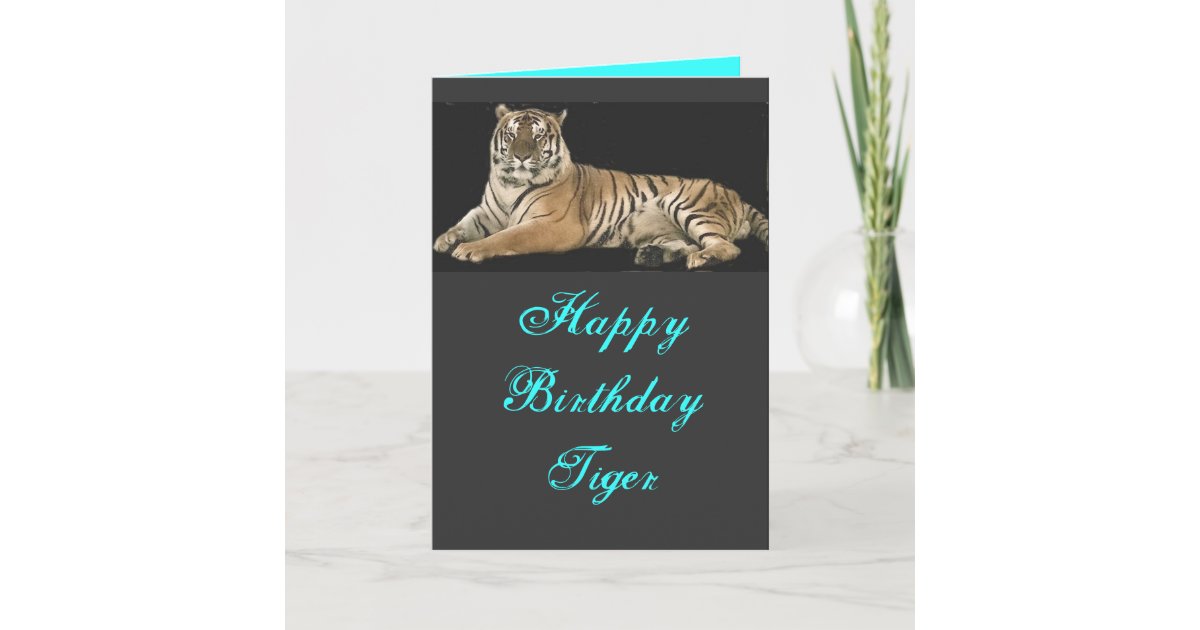 Tiger Birthday Card | Zazzle