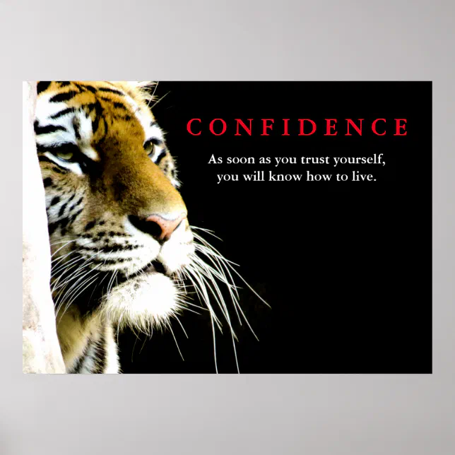 Tiger Confidence Quote Inspirational Poster | Zazzle