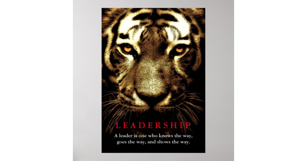Tiger Eyes Leadership Motivational Inspirational Poster | Zazzle