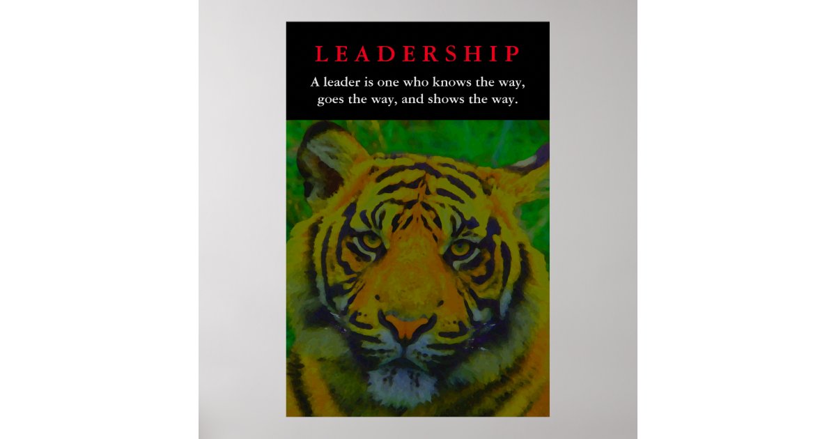 Tiger Leadership Motivational Poster | Zazzle