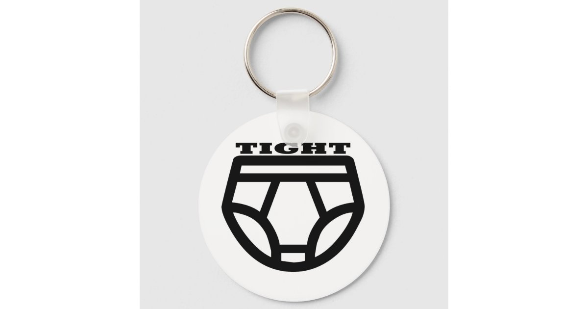 TIGHT - Tighty Whities Keychain | Zazzle