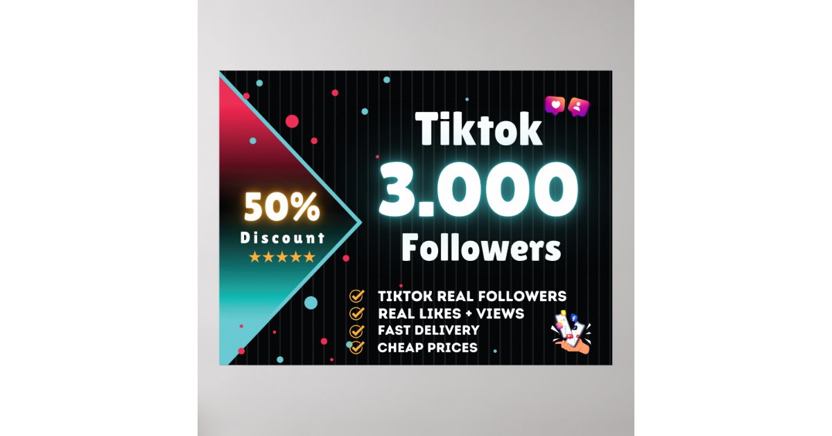 Tiktok 3.000 Followers | Buy Tiktok Followers Poster | Zazzle
