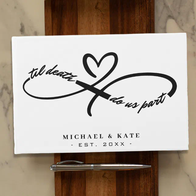 Til Death Do Us Part Infinity Symbol Heart Wedding Guest Book | Zazzle