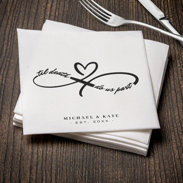Til Death Do Us Part Infinity Symbol Heart Wedding Napkins | Zazzle