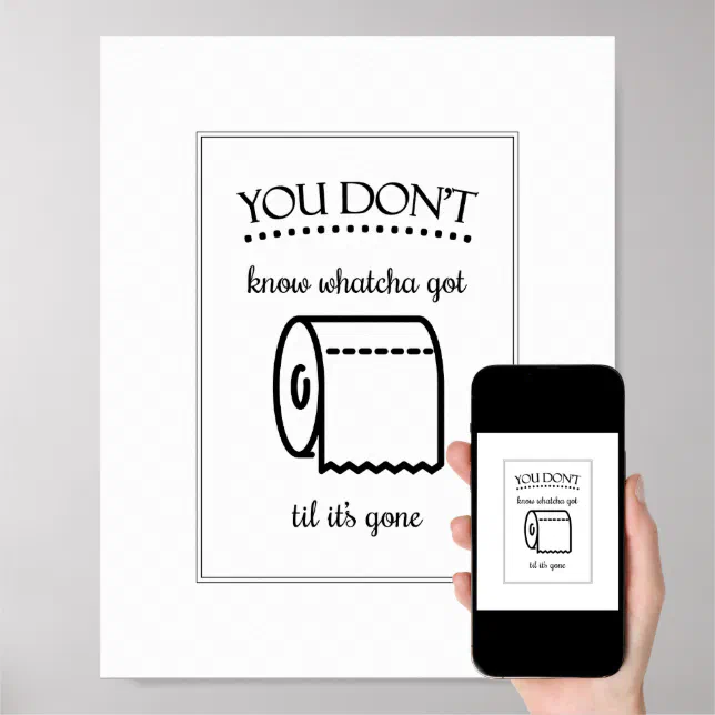 Til It's Gone Funny Bathroom Sign | Zazzle