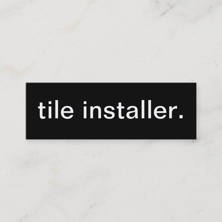 Tile Installer Business Card | Zazzle