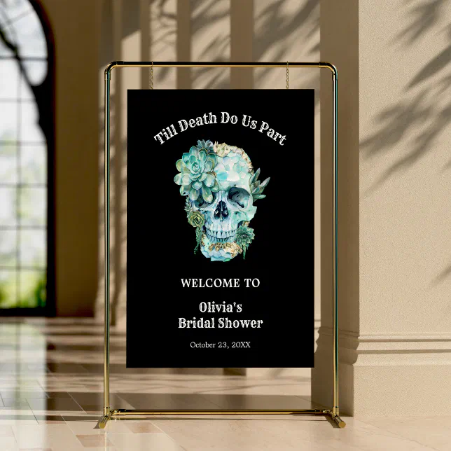 Till Death Do Us Part Bridal Shower Welcome Poster | Zazzle